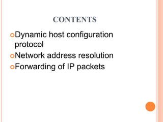 DCHP,NAT,forwarding of ip packets | PPTX