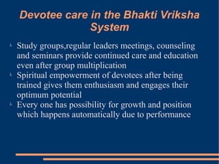 DEVOTEE CARE IN BHAKTI VRIKSA | PPT