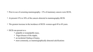 Ductal carcinoma in situ breast- management and pathology | PPTX