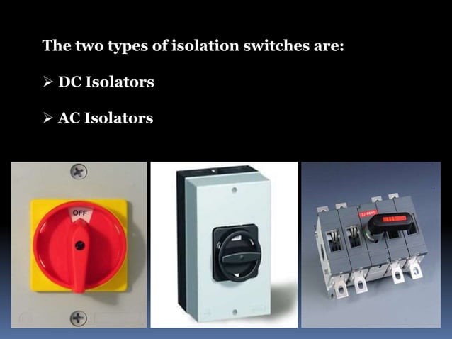DC Isolation Switch | PPTX