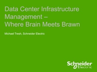 Data Center Management: Where Brain Meet Braun | PPT