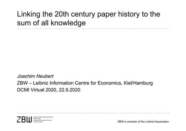 Linking the 20th century paper history to the sum of all knowledge | PPT