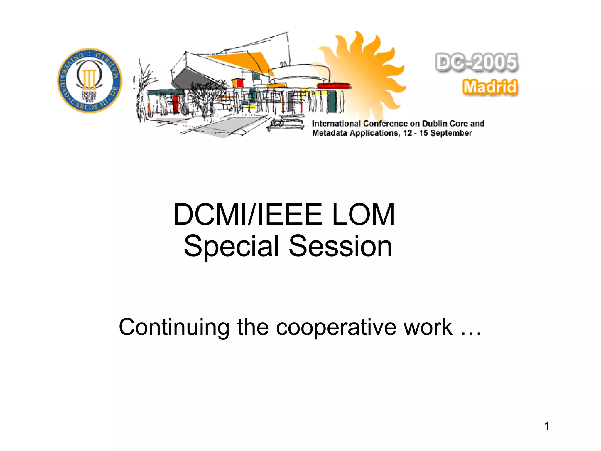 DCMI/IEEE workshop DC2005 | PPT