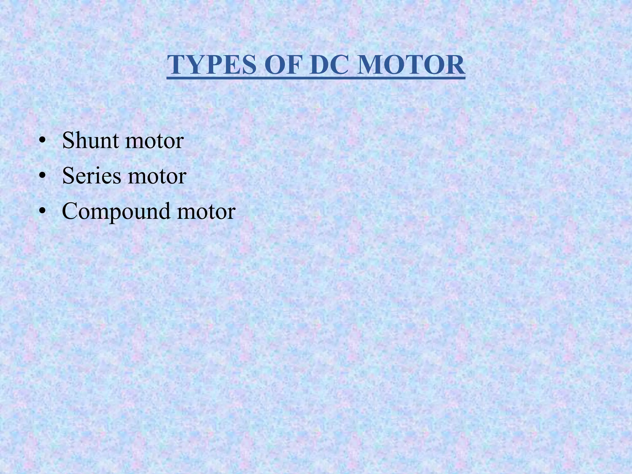 Dc motor | PPTX