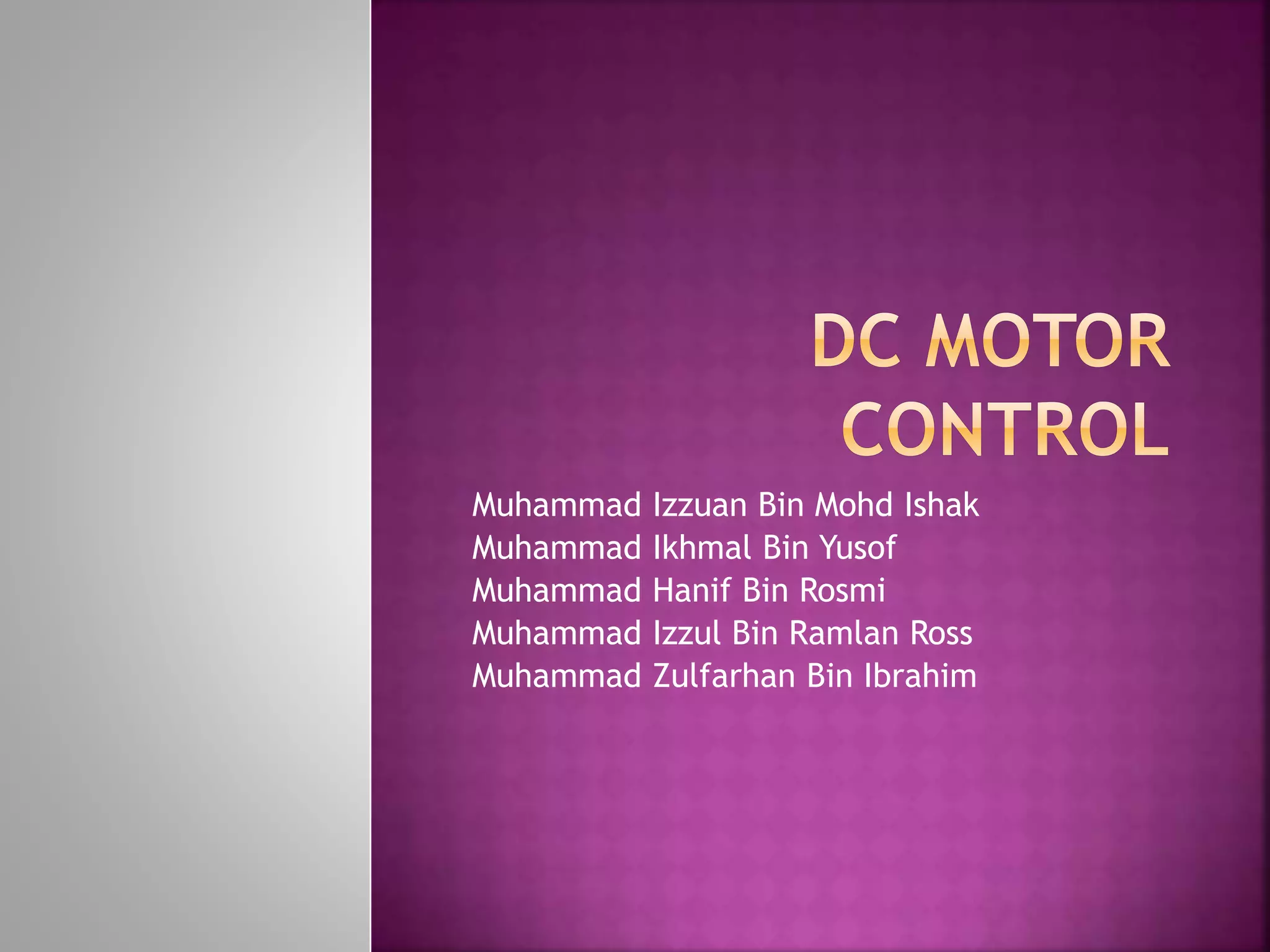 Dc motor control | PPTX