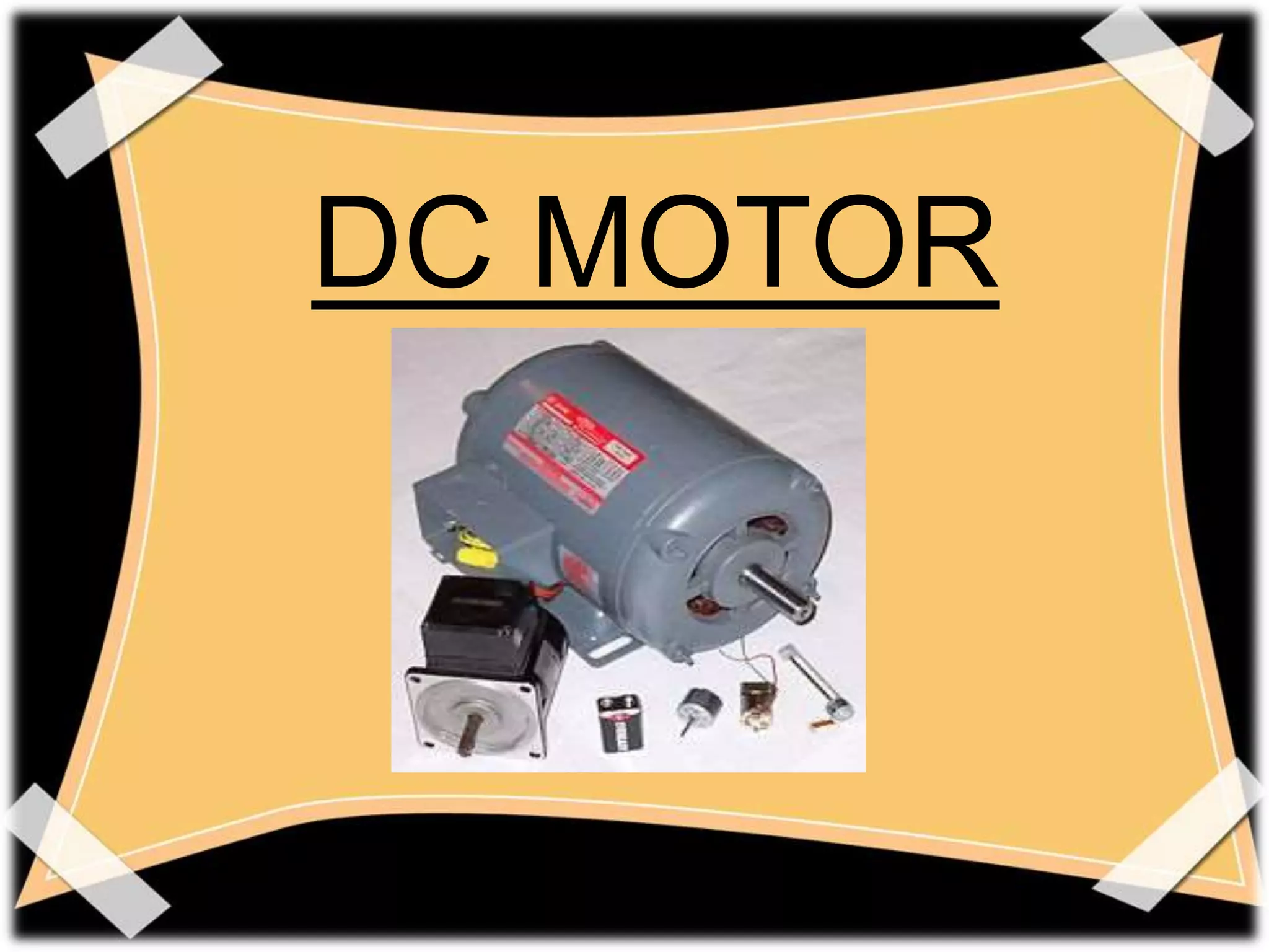 Dc motor ppt | PPTX