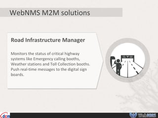 Dcm solution for m2 m webnms | PPTX