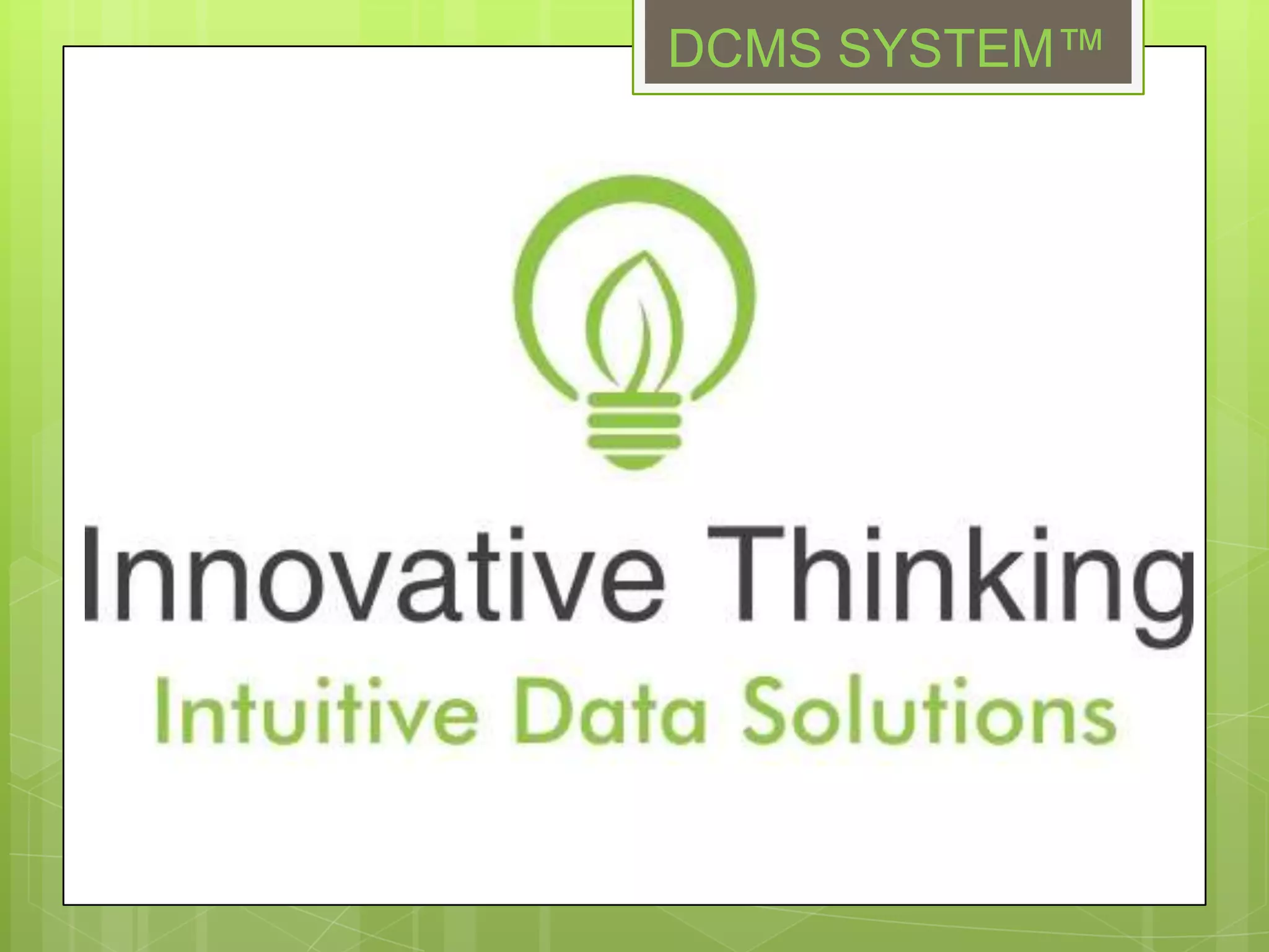 Dcms system™ presentation | PPTX