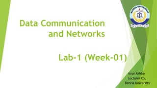 DCN-lab-01-29092022-063330am.pptx | Computer Networking | Computing
