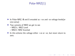 Polar-NRZ & Polar-RZ encoding schemes | PDF