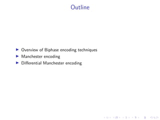 Manchester & Differential Manchester encoding scheme | PPT