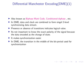 Manchester & Differential Manchester encoding scheme | PPT