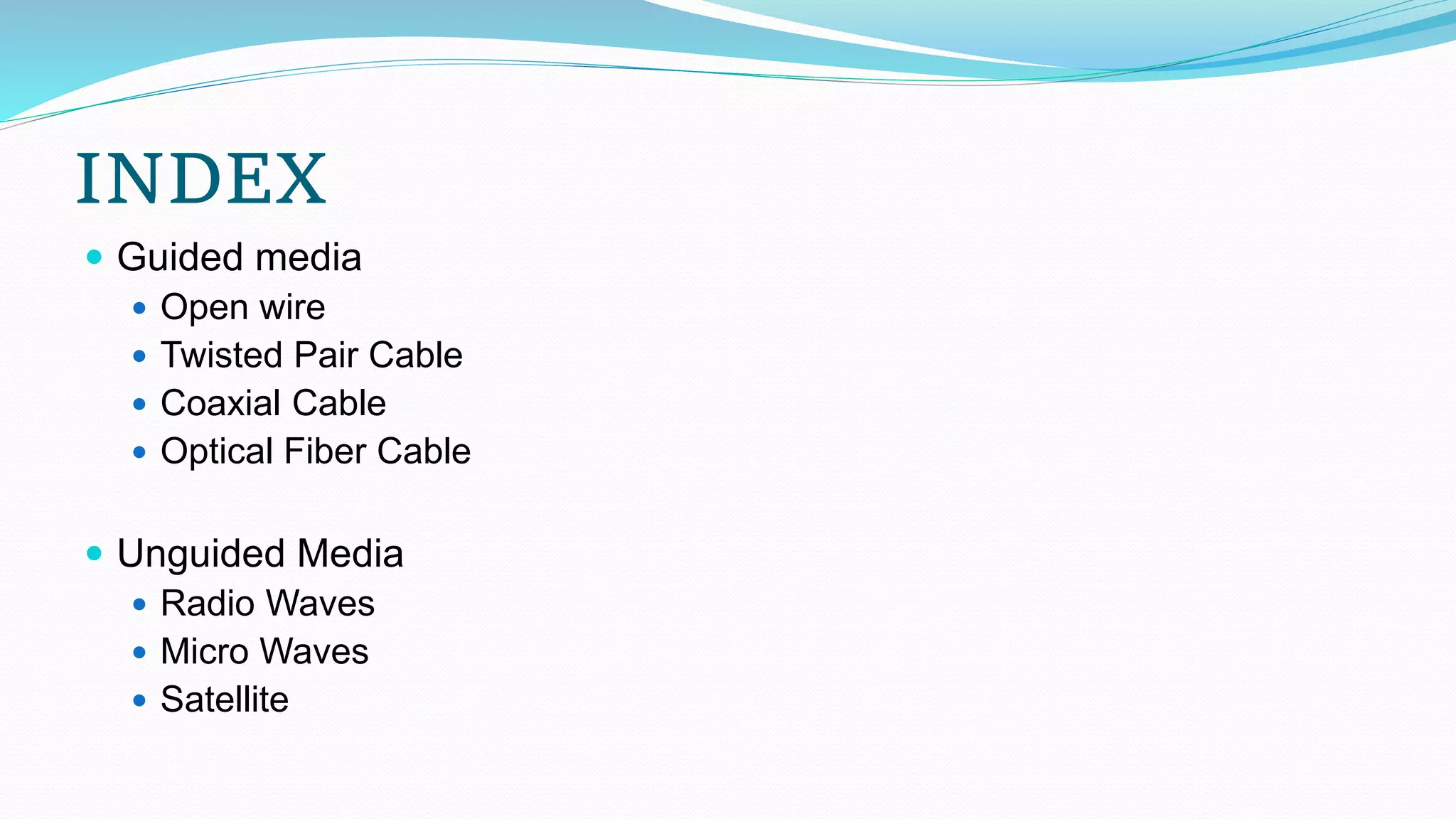 Guided And Unguided Media | PPTX