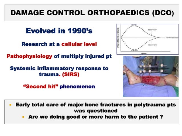 Damage Control Orthopaedics (DCO) | PPTX