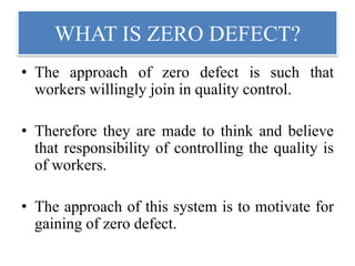 ZERO DEFECTS | PPTX