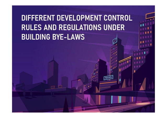 Development control rules and regulation | PDF | Developmental Sites ...