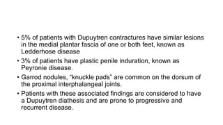 dupuytrens contracture | PPTX