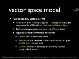 Enhanced Vector Space Models for Content-based Recommender Systems ...