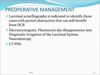DACRYOCYSTORHINOSTOMY (DCR) - Powerpoint | PPT