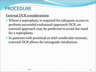 DACRYOCYSTORHINOSTOMY (DCR) - Powerpoint | PPT