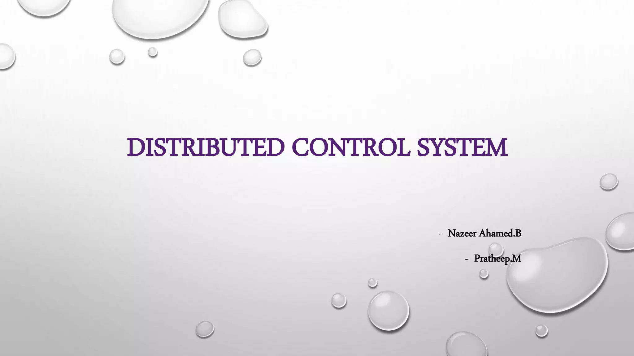 DCS - Distributed Control System | PPTX