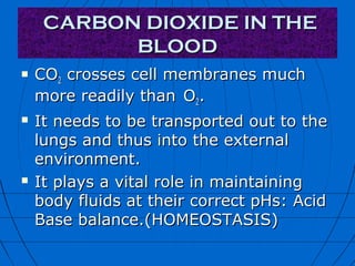 Gas Transport CO2 and O2 | PPT