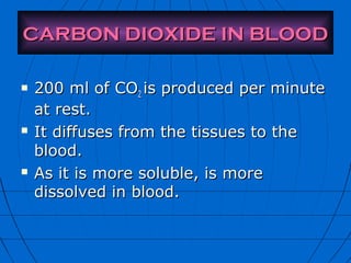 Gas Transport CO2 and O2 | PPT
