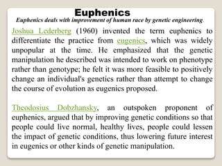 Eugenics, Euthenics & Euphenics | PPT