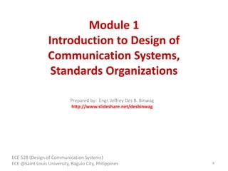 SLU ECE 528T1: Design of Communication Systems Module 1 | PPTX