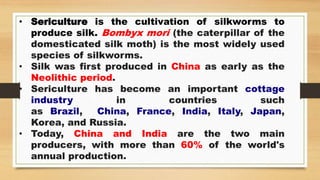 Sericulture | PPT