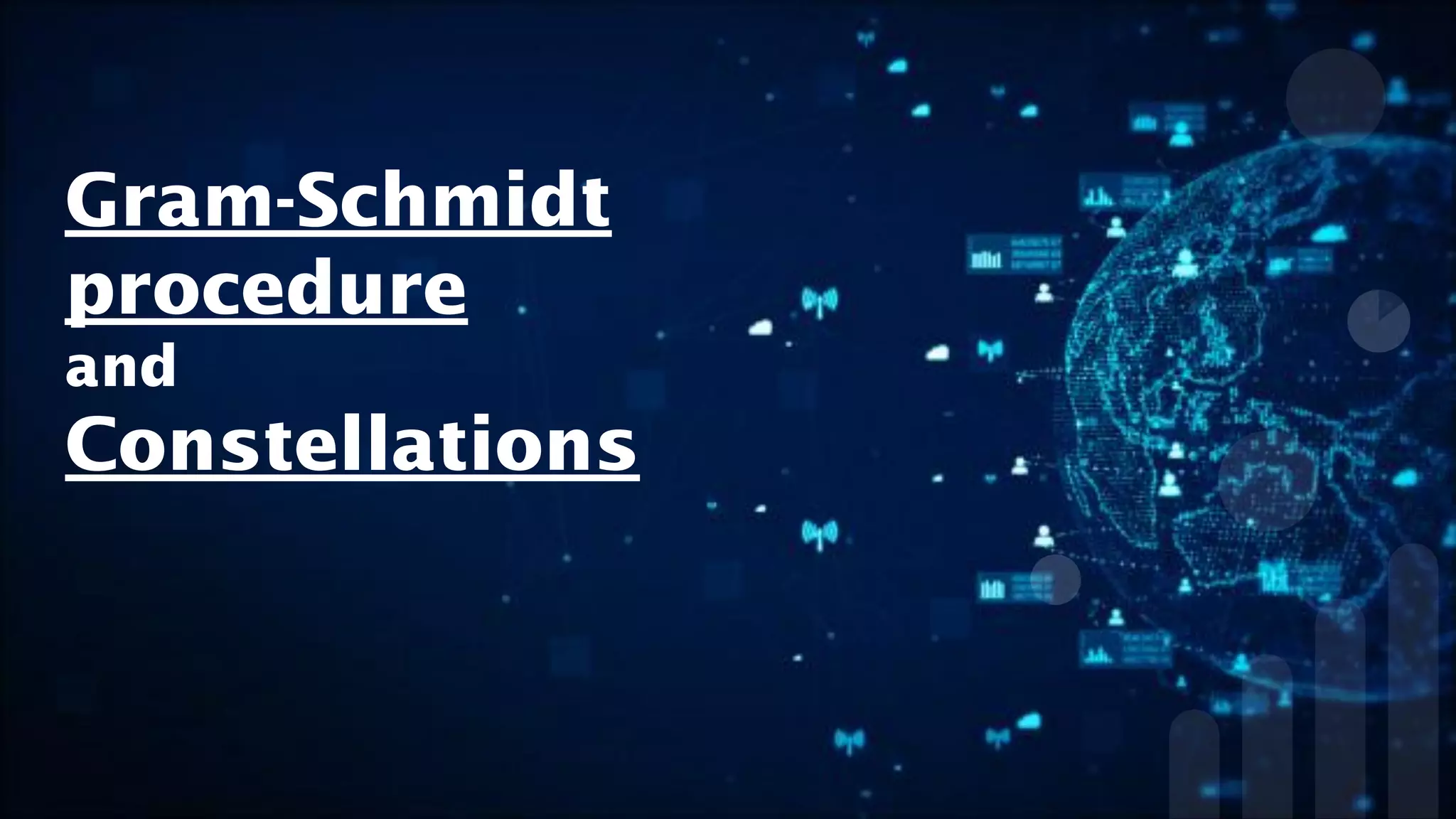 Gram-Schmidt procedure and constellations | PDF