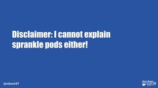 DCSF19 Containers for Beginners | PPT