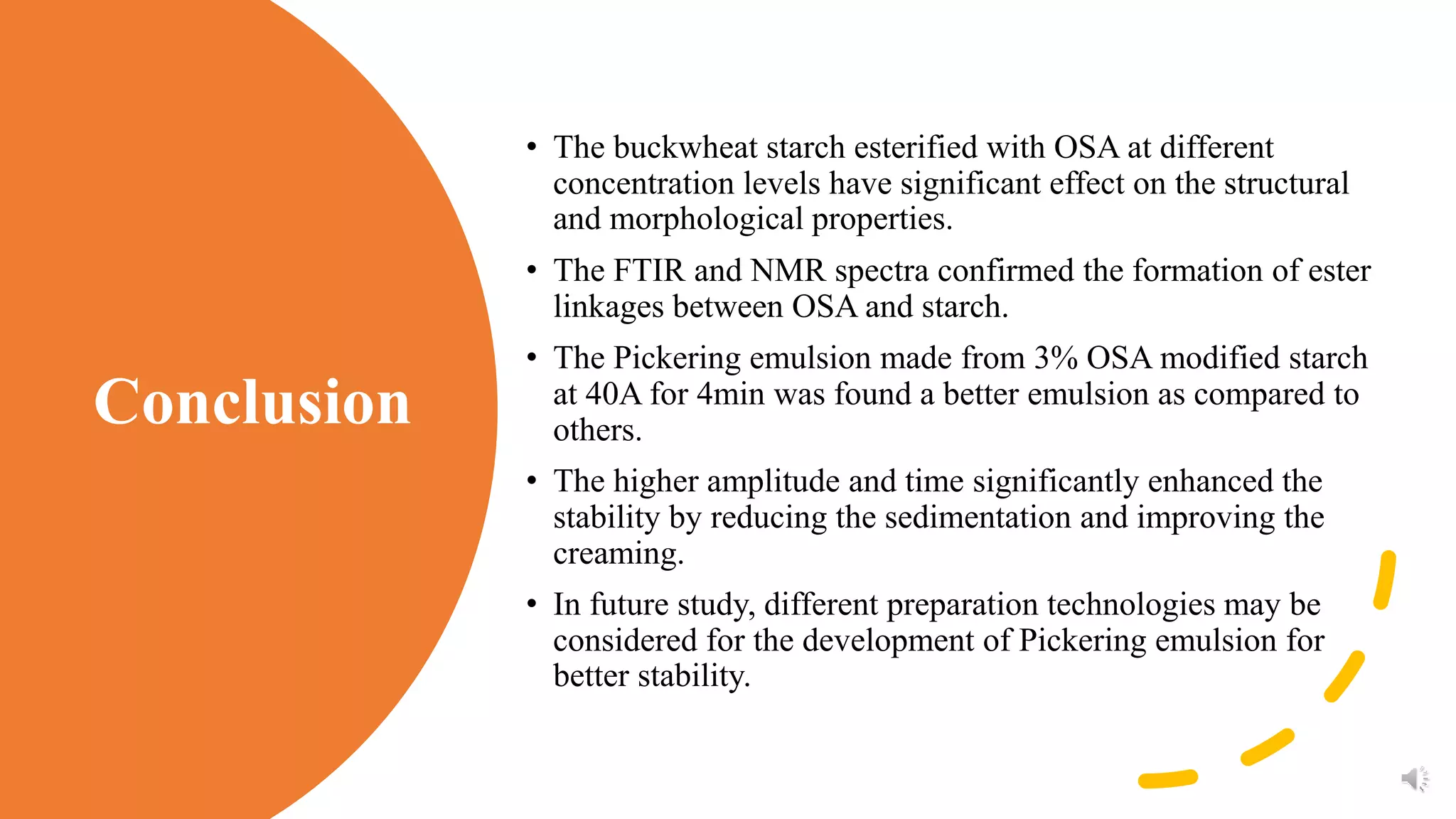 Stabilization of Pickering emulsion using Octenyl succinic anhydride ...