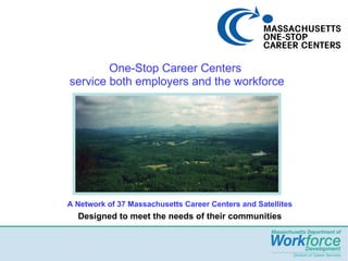 Massachusetts One-Stop Career Centers | PPT