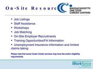 Massachusetts One-Stop Career Centers | PPT