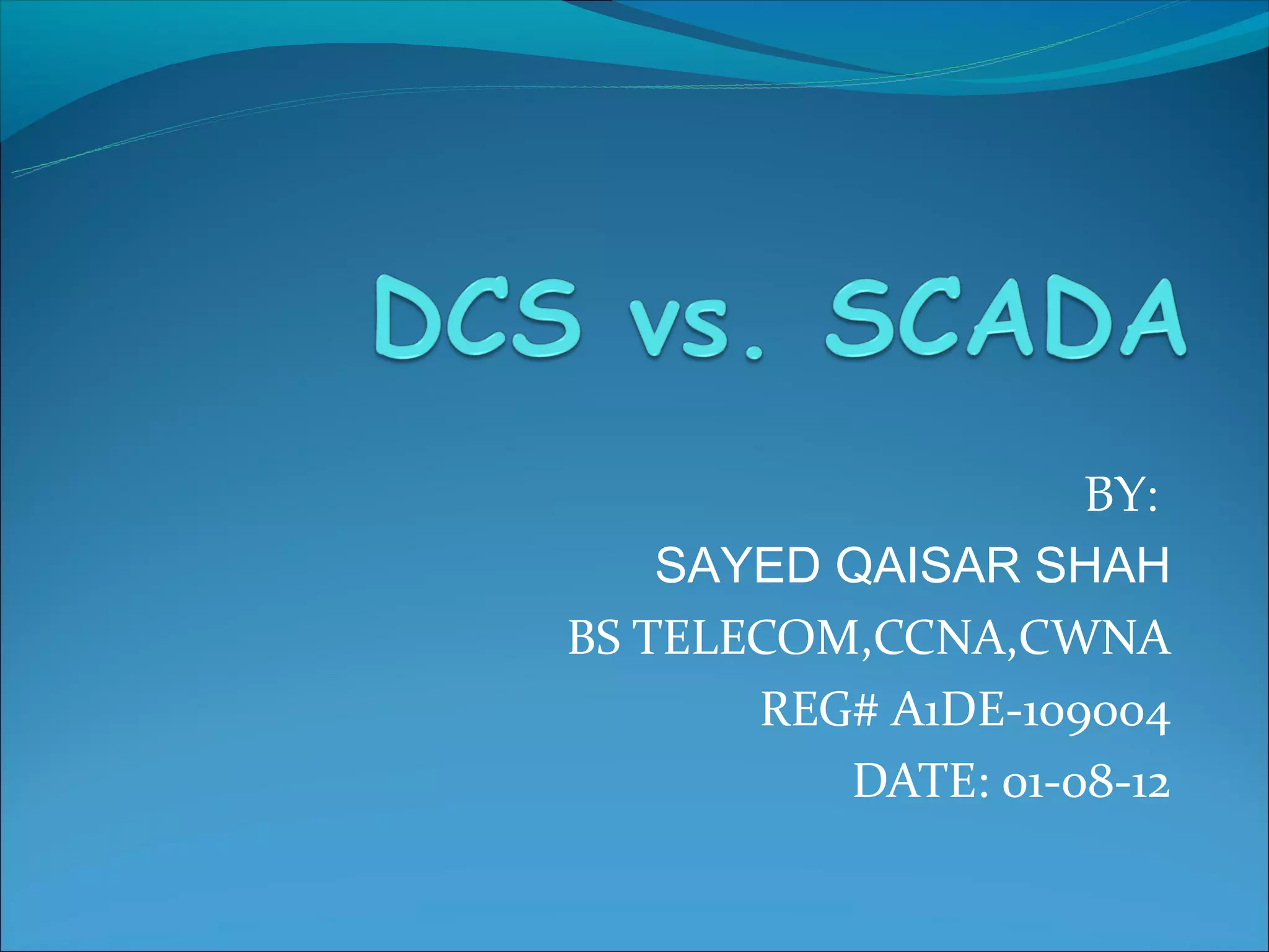 Dcs vs scada | PPT