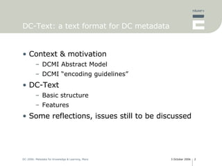 DC-Text: a simple text-based format for DC metadata | PPT