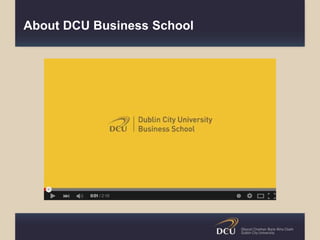 DCU Business School Presentation | PPTX