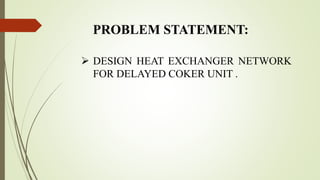 Delayed Coking Unit | PPTX