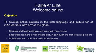 The Story of FutureLearn at Dublin City University | PPT