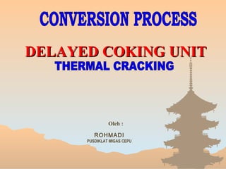 DCU Thermal Cracking | PPT