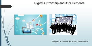 The 9 Elements of Digital Citizenship | PPTX