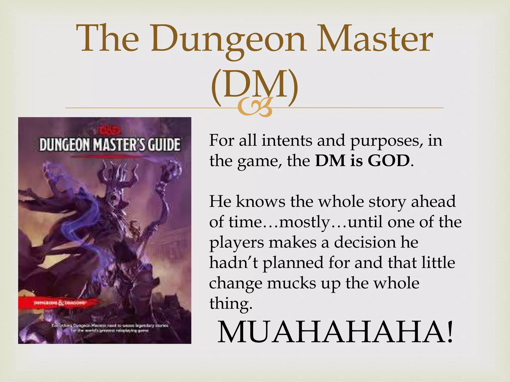 Intro to Dungeons & Dragons: The Very Basics (For my Colleagues) | PPTX