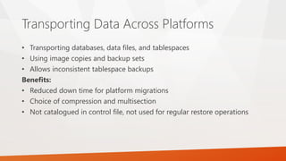 Oracle 12c New Features_RMAN_slides | PDF