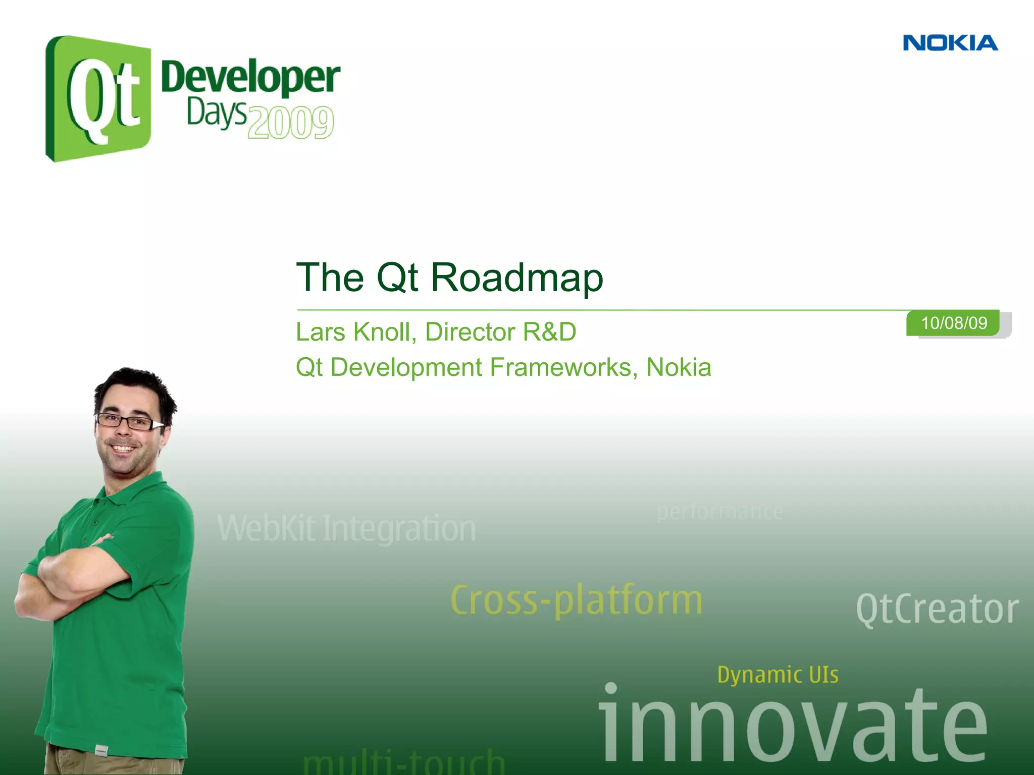 The Roadmap: Next Generation Qt | PDF