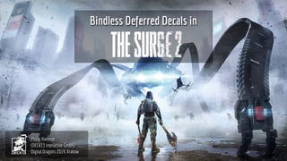 Bindless Deferred Decals in The Surge 2 | PDF