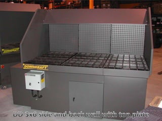 DD 3x6 Downdraft Table | PPTX