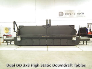 DD 3x8 Downdraft Table | PPT