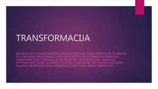 MAJČINSTVO KROZ DOJENJE | PPTX