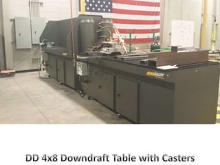 DD 4x8 Downdraft Table | PPTX